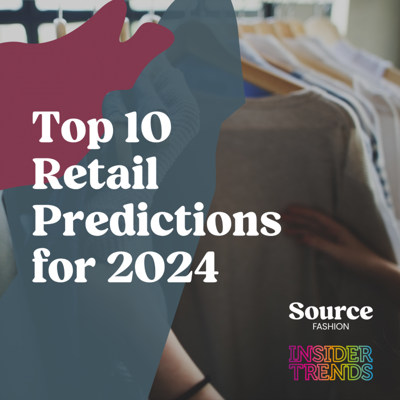 Top 10 retail predictions for 2024 | textile network